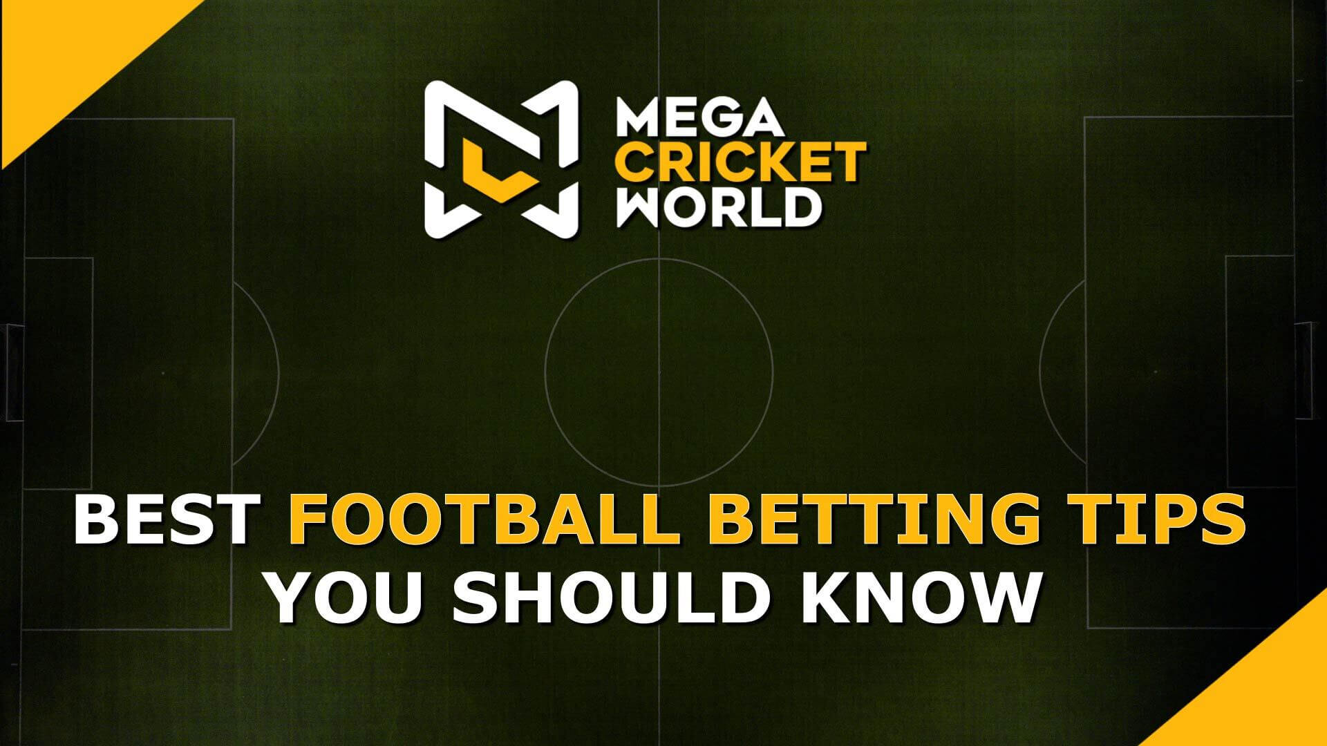 Best Football Betting Tips You Should Know - Mega Cricket World